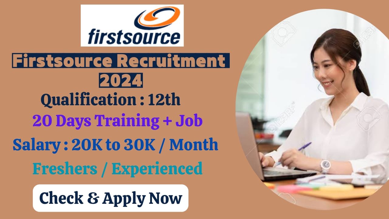 Firstsource లో భారీగా ఉద్యోగాలు | Firstsource Recruitment 2024 | Latest ...